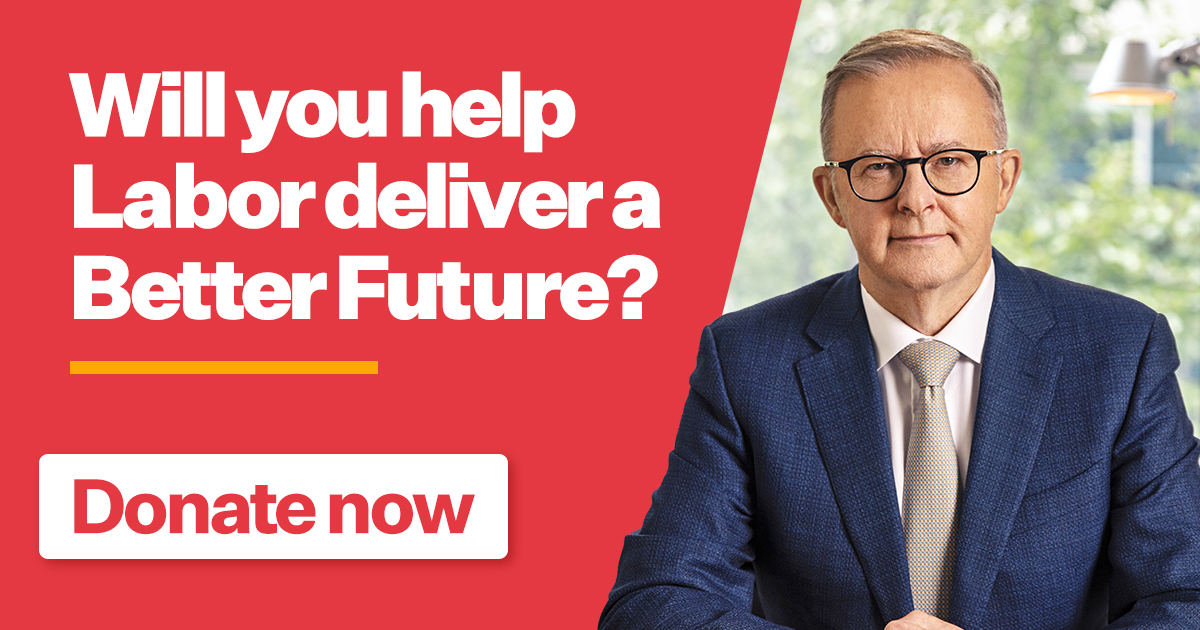 Will you help build Australia's future? | Donate | Australian Labor Party